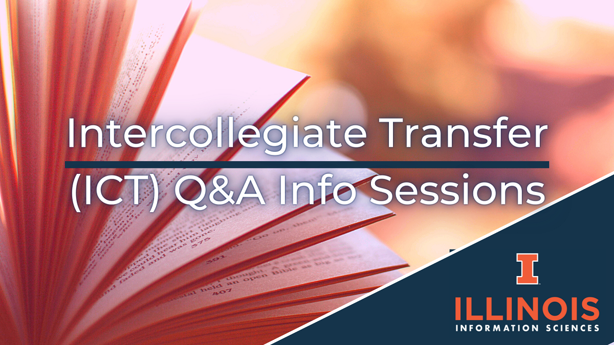 Intercollegiate Transfer (ICT) Q&A Info Sessions | School of ...